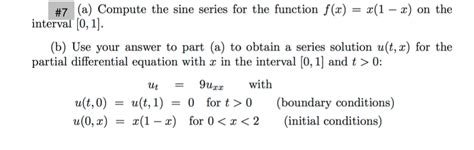 Solved Compute The Sine Series For The Function F X X L