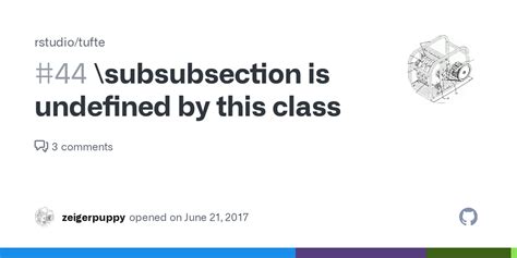Subsubsection Is Undefined By This Class Issue Rstudio Tufte GitHub