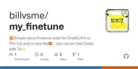 GitHub Billvsme My Finetune Simple Qlora Finetune Code For ChatGLM Or Phi Only In One