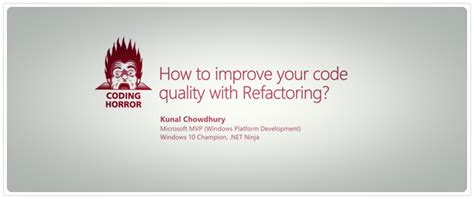 Slides From My Session Csharpcorner Event On Code Refactoring