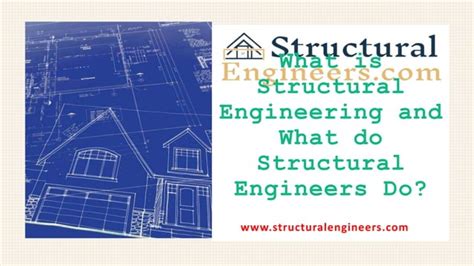 What Is Structural Engineering And What Do Structural Engineers Dopptx