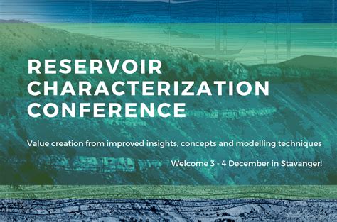 Dont Miss The Highly Topical Presentations And Core Viewings At Reservoir Characterization