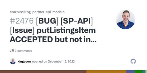Bug Sp Api Issue Putlistingsitem Accepted But Not In Seller Central · Issue 2476 · Amzn