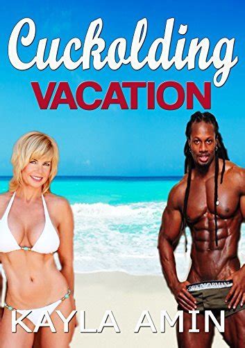 Cuckolding Vacation Jamaican Love By Kayla Amin Goodreads