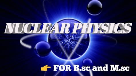 Csir Ugc Net Packing Fraction Of Nucleus And Nuclear Properties In
