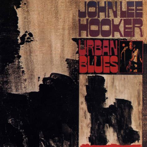 Urban Blues John Lee Hooker