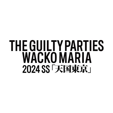【wacko Maria】20240525release Ciento Blog