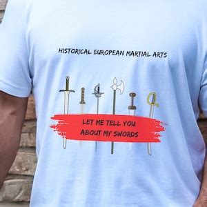 Historical European Martial Arts Shirt Hema Sword Tshirt Sword T