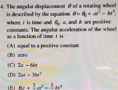 [answered] 4 The Angular Displacement Of A Rotating Wheel 3 Is Kunduz