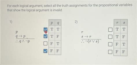 Solved For Each Logical Argument Select All The Truth