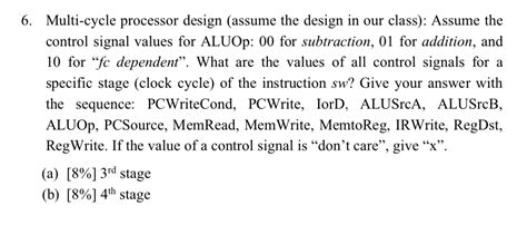 Solved Multi Cycle Processor Design Assume The Design I