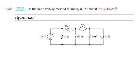 Solved 428 Pspice Multisim ﻿use The Node Voltage Method