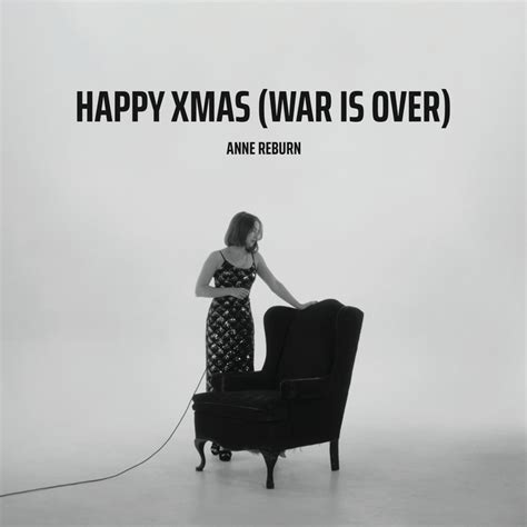 Happy Xmas War Is Over John Lennon And Yoko Ono Cover Anne Reburn