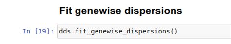 Fit Genewise Dispersions Execution Time Issue Owkin PyDESeq GitHub