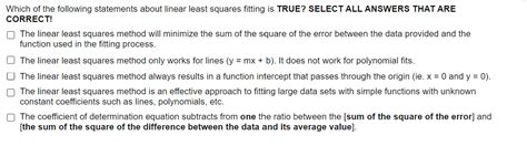 Solved Which Of The Following Statements About Linear Least