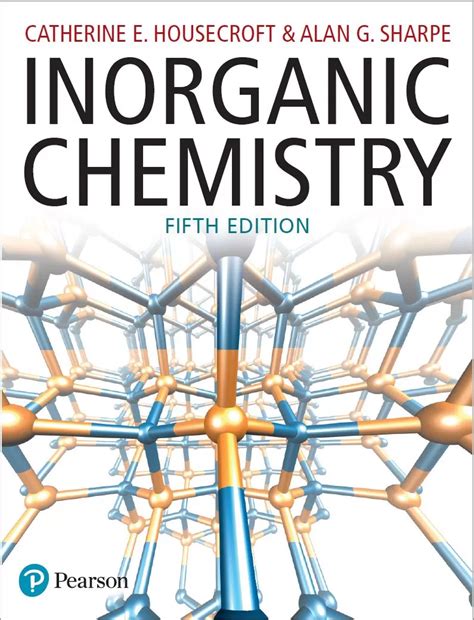 Free Download Inorganic Chemistry 5th Ed By Catherine E Housecroft
