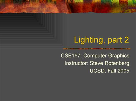 Lighting Computer Graphics Lecture Slides Socc 167 Docsity