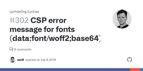 Csp Error Message For Fonts Datafontwoff2base64 · Issue 302 · Lycheeorglychee · Github