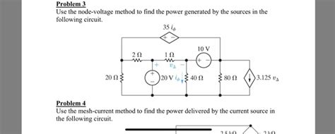 Solved Problem 1 Use The Node Voltage Method To Find The