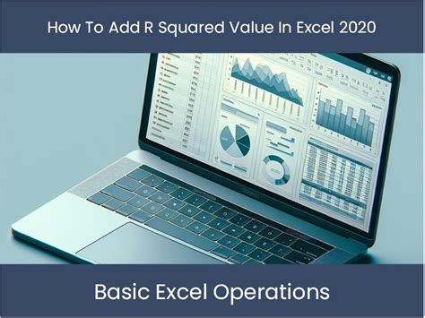 Excel Tutorial How To Add R Squared Value In Excel 2020