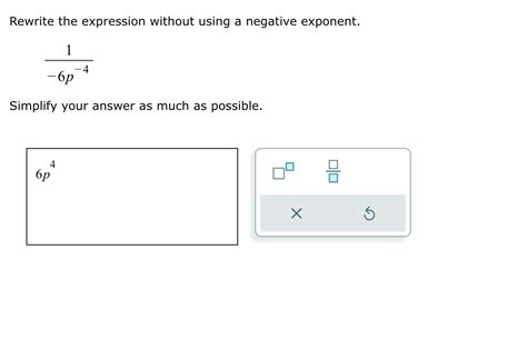 solved rewrite the expression without using a negative