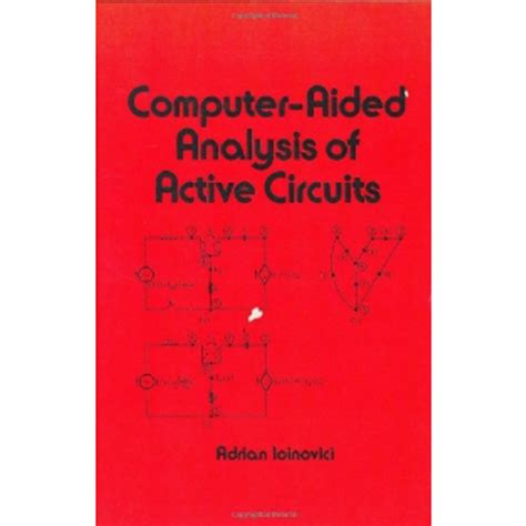 Buy Computer Aided Analysis Of Active Circuits Electrical And Computer