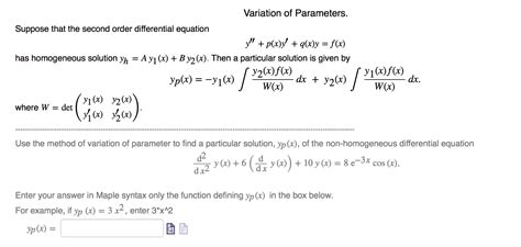 Solved Variation Of Parameters Suppose That The Second