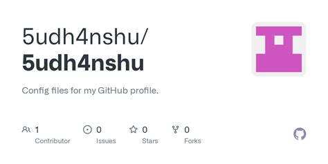 GitHub 5udh4nshu 5udh4nshu Config Files For My GitHub Profile