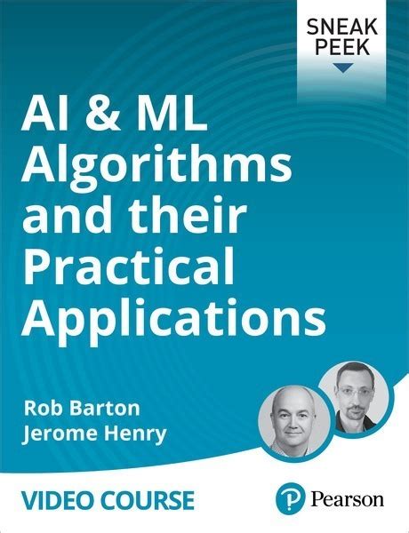 Ai And Ml Algorithms And Their Practical Applications Expert Training