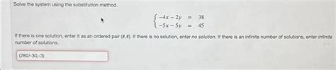 Solved Solve The System Using The Substitution Chegg