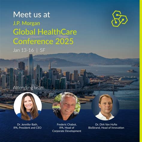 Excited For Jpm 2025 Biostrand A Subsidiary Of Ipa