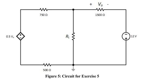 Solved 5 For The Circuit In Figure 5 Find Rl For Maximum