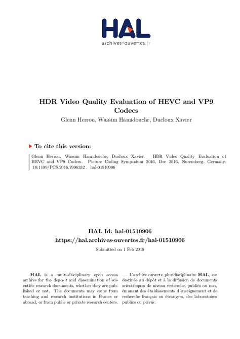 Pdf Hdr Video Quality Evaluation Of Hevc And Vp9 Codecs