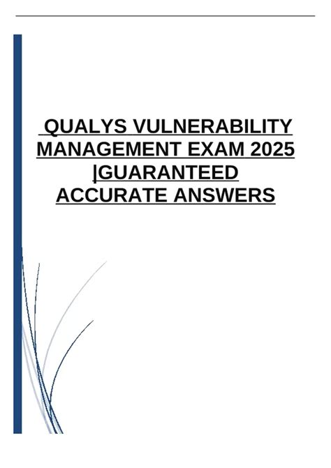 Qualys Vulnerability Management Exam 2025 Guaranteed Accurate Answers Qualys Vmdr Training