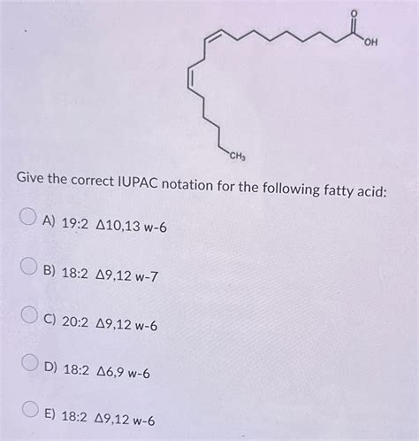 Solved Give The Correct Iupac Notation For The Following
