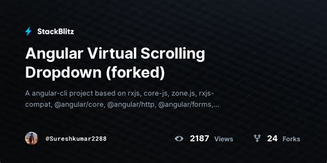 Angular Virtual Scrolling Dropdown Forked Stackblitz