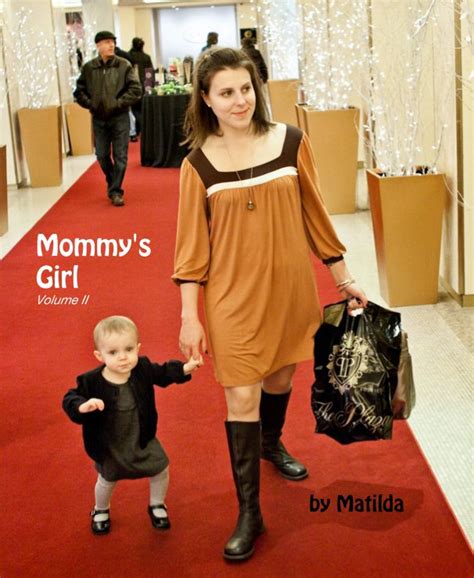 Mommys Girl Volume Ii By Matilda Blurb Books