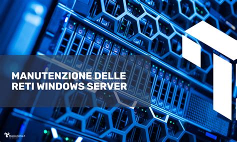 Reti Windows Manutenzione E Ottimizzazione Tn Solutions