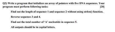 Solved Q2 Write A Program That Initializes An Array Of