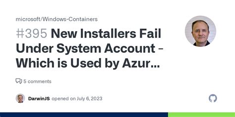 New Installers Fail Under System Account Which Is Used By Azure Custom Script Extension For