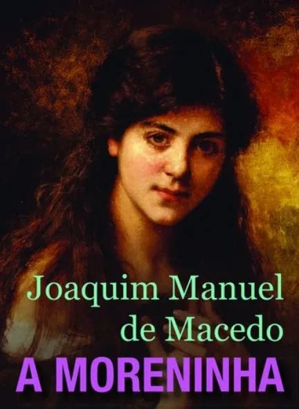 Br 583 A Moreninha Joaquim Manoel De Macedo