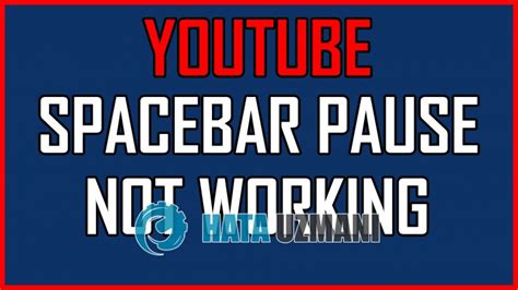 fix youtube spacebar pause not working solutions here