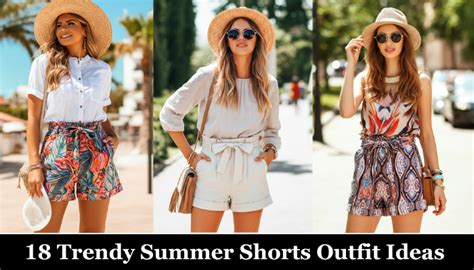 18 Stylish And Chic Summer Shorts Outfit Inspirations