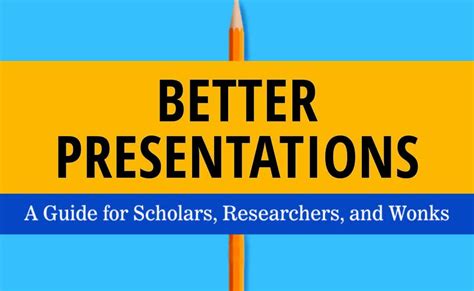 Better Presentations A Guide For Scholars Researchers And Wonks Policyviz