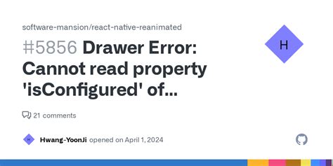 Drawer Error Cannot Read Property Isconfigured Of Undefined · Issue 5856 · Software Mansion