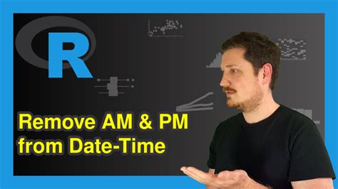 Convert Character String With AM PM To Date Time In R Example