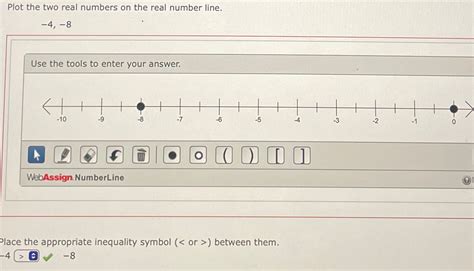 solved plot the two real numbers on the real number