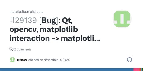 [bug] qt opencv matplotlib interaction matplotlib figure ax