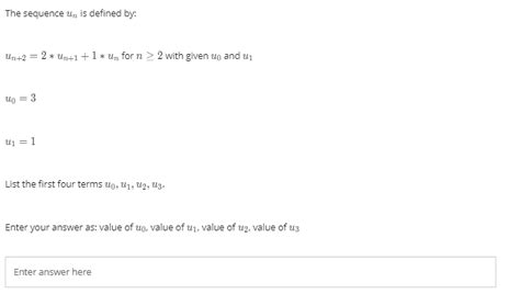 Solved The Sequence U Is Defined By Un Un Un Chegg