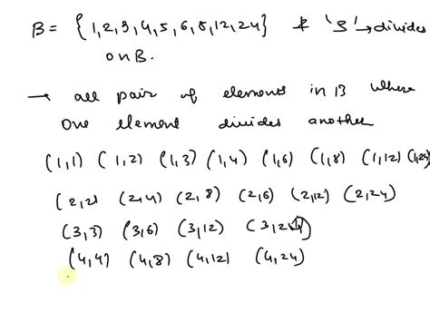 Let B And Let Be The Relation Divides On B Draw Digraph For
